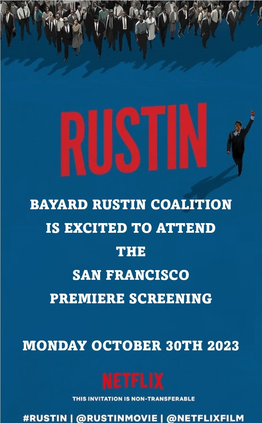 San Francisco’s Premiere Screening of the Netflix film RUSTIN | Bayard ...